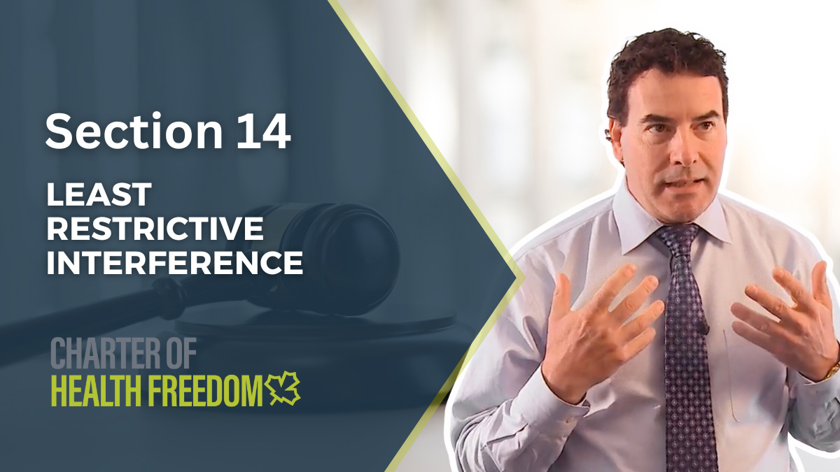 Understanding Section 14 of the Charter of Health Freedom
