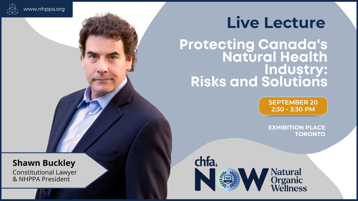 Shawn Buckley to Speak on Protecting Natural Health at CHFA NOW Toronto
